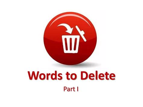 PPT Words To Delete PowerPoint Presentation Free Download ID 1897755