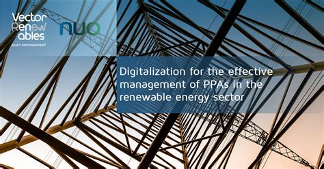 Digitalization For The Effective Management Of Ppas In The Renewable