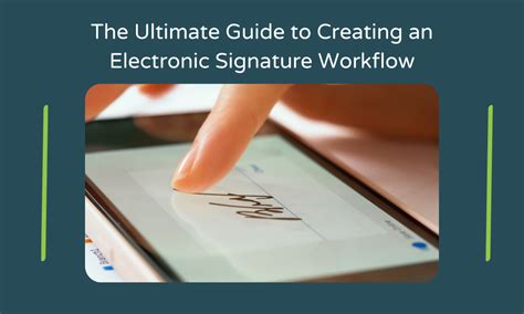 The Ultimate Guide To Creating An Electronic Signature Workflow Docubee