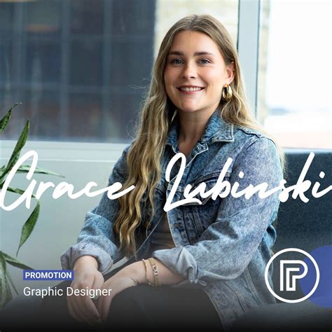 We Are Excited To Announce That Grace Lubinski Has Been Promoted To