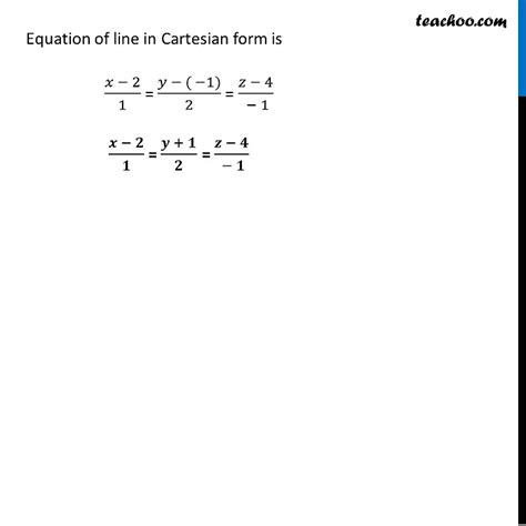 Ex Find Equation Of Line In Vector Cartesian Form