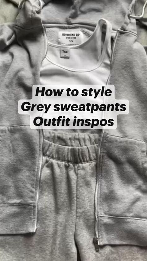 Grey Sweatpants Outfits Gray Sweatpants Outfit Sweatpants Outfit