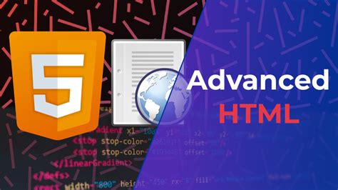 Html The Advanced Stuffs You Need To Know