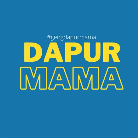 Dapur Mama Big Bite Malaysia