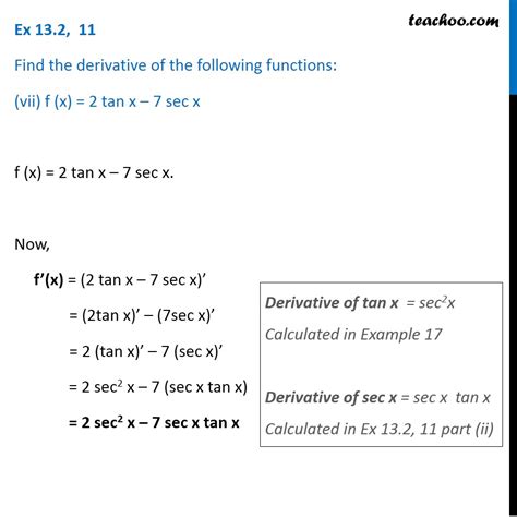 Ex 12 2 11 Find The Derivative Of 2 Tan X 7 Sec X Teachoo
