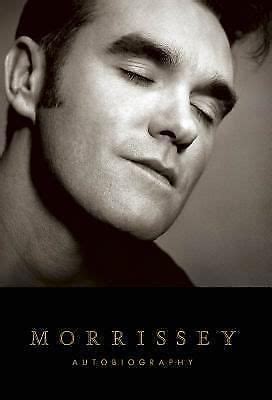 Autobiography By Morrissey 2013 Hardcover For Sale Online Ebay