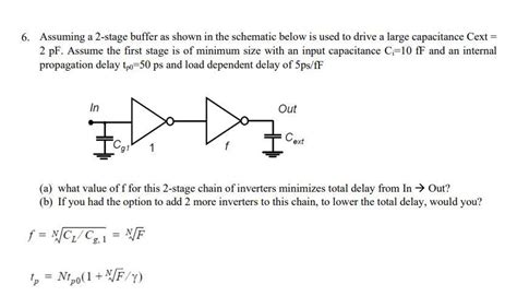 Solved 6 Assuming A 2 Stage Buffer As Shown In The