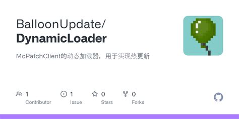 Github Balloonupdatedynamicloader Mcpatchclient的动态加载器，用于实现热更新