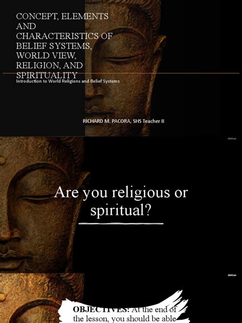 Lesson 1 Concept Elements And Characteristics Of Belief Systems