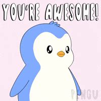Youre Awesome S Find And Share On Giphy