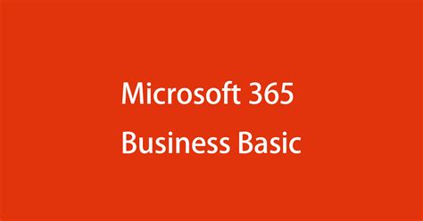 Microsoft 365 Business Basic とは 価格、機能など