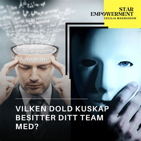 Vilken Dold Kunskap Besitter Ditt Team Med Dold Kunskap Refererar Till