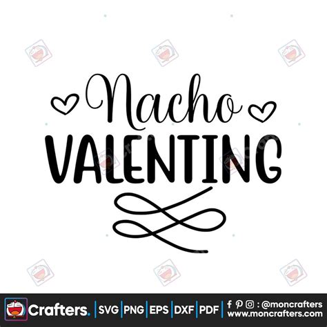 Nacho Valentine Svg Instant Download Instant Download