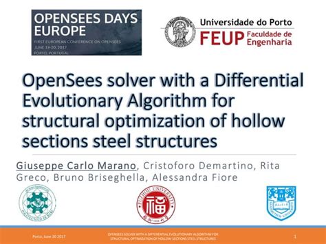 Opensees Solver With A Differential Evolutionary Algorithm For Structural Optimization Of Hollow