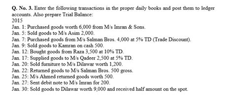 Solved Q No Enter The Following Transactions In The Chegg