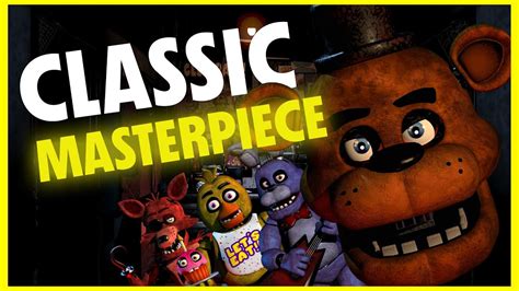 Why FNAF 1 Is A Classic Masterpiece YouTube