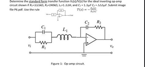 Solved Determine The Standard Form Transfer Function