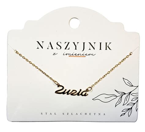 Naszyjnik Z Imieniem Zuzia Cena Opinie Naszyjniki Allegro