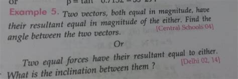 Example 5 Two Vectors Both Equal In Magnitude Have Their Resultant Equ