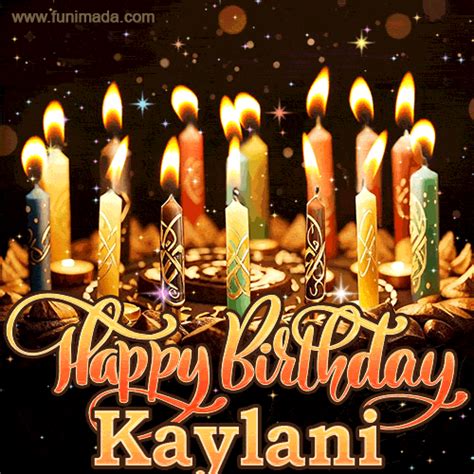Happy Birthday Kaylani S For Her Download On