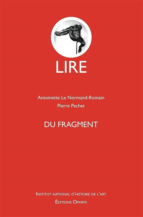 Du Fragment Inha Institut National Dhistoire De Lart