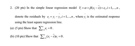 solved 20 pts in the simple linear regression model y a b x x e i