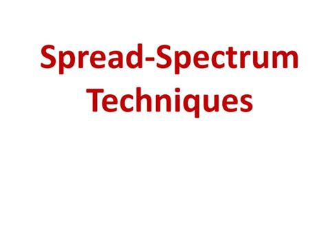 Spread Spectrum Techniques Ppt