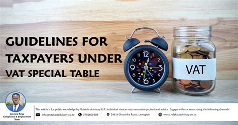 Guidelines For Taxpayers Under Vat Special Table Ndakala Advisory Llp