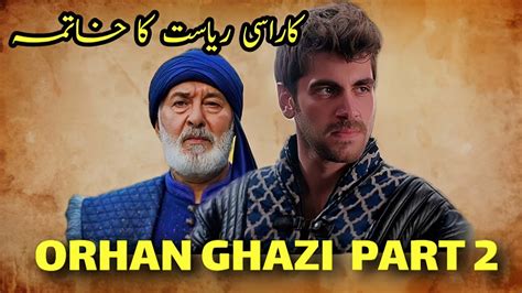 Orhan Ghazi Episode 2 Urdu Explained Youtube