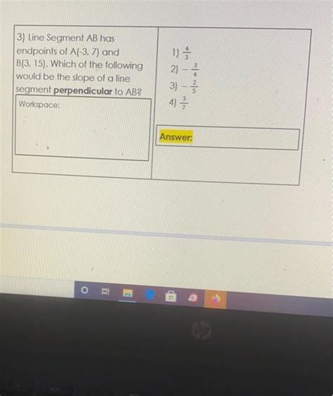 solved 3 line segment ab has endpoints of a 3 7 and b 3