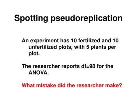 Ppt Lecture 2 Replication And Pseudoreplication Powerpoint Presentation Id 427625