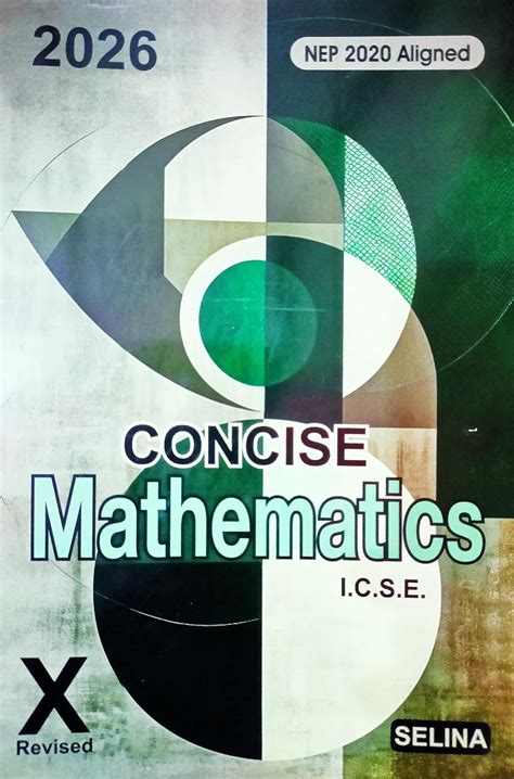 Selina Maths Class 10 Icse 2026 Edition Concise Maths Class 10 Icse
