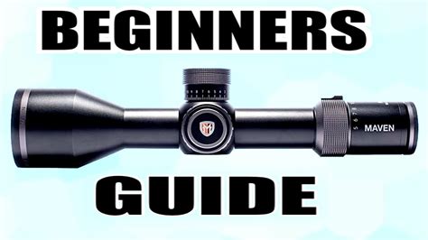 Rifle Scopes For Beginners YouTube