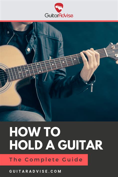 How To Hold A Guitar The Complete Guide Guitar Advise