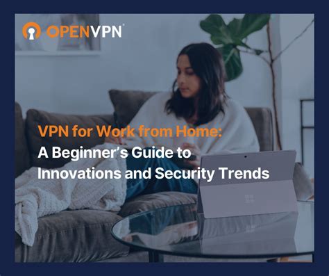 Openvpn Inc On Linkedin Remotework Vpn Cybersecurity