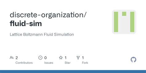 Github Discrete Organizationfluid Sim Lattice Boltzmann Fluid