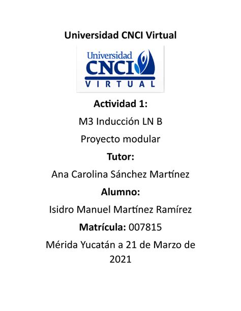 502563465 Proyecto Modular Cnci Universidad CNCI Virtual Actividad 1