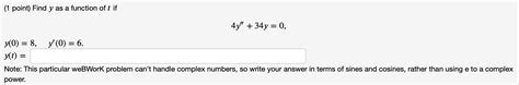Solved Point Find Y As A Function Of T If Y Y Chegg