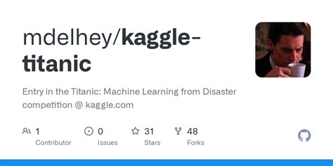GitHub Mdelhey Kaggle Titanic Entry In The Titanic Machine Learning From Disaster