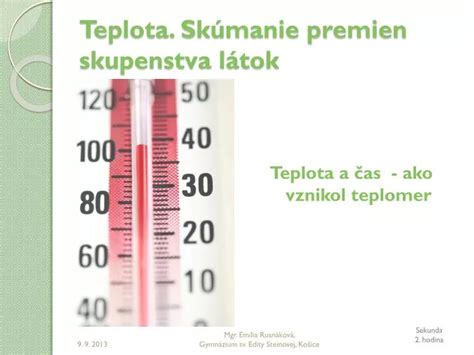 PPT Teplota Skúmanie premien skupenstva látok PowerPoint