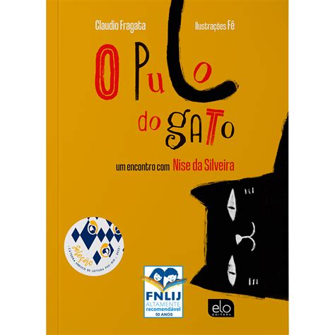 O Pulo Do Gato Um Encontro Nise Da Silveira Elo Editora