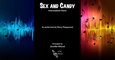 Sex And Candy Intermediate Piano By Marcy Playground F M Sheet