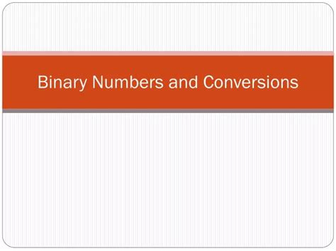 ppt binary numbers and conversions powerpoint presentation free
