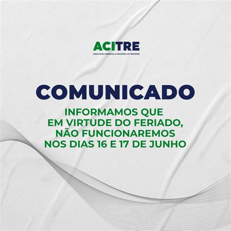 Informamos que em virtude do feriado não funcionaremos nos dias 16 e