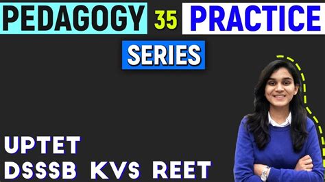 Pedagogy Practice Series For CTET DSSSB REET UPTET KVS By Himanshi