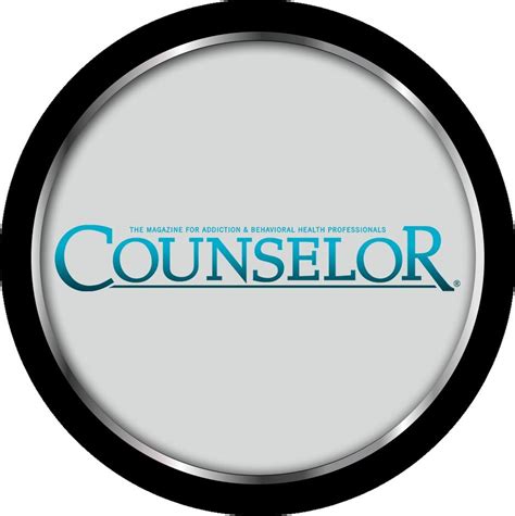 Counselor The Magazine For Addiction And Behavioral Health