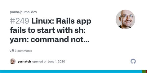 Linux Rails App Fails To Start With Sh Yarn Command Not Found Issue Puma Puma Dev