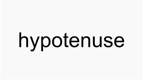 How To Pronounce Hypotenuse Youtube