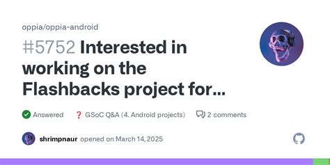 Interested In Working On The Flashbacks Project For Gsoc Oppia