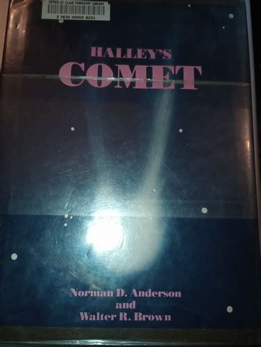 Halleys Comet By Walter R Brown And Norman D Anderson 1981 Hardcove